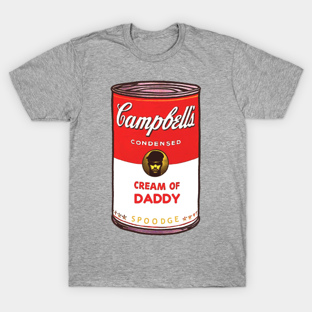 Cream Of Daddy Gay T Shirt Teepublic